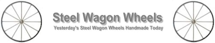 Steel Wagon Wheels, Handmade Steel Wagons Wheels